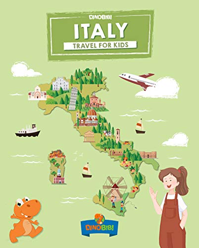 Italy: Travel for kids: The fun way to discover Italy (Travel Guide For ...