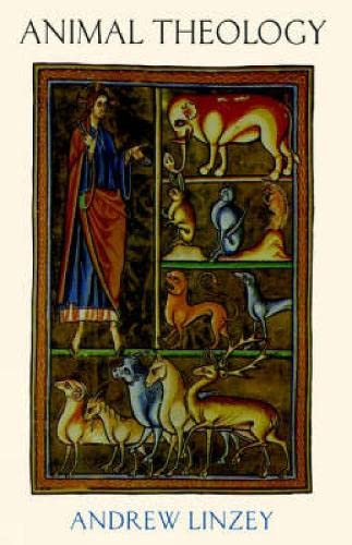 Animal Theology: Linzey, Andrew: 9780334000051: Amazon.com: Books