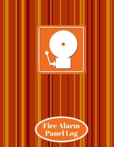 Amazon | Fire Alarm Panel Log: Fire Incident & Prevention Reference ...