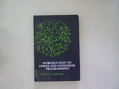 Introducción a la programación lineal y no lineal : Luenberger, David G ...