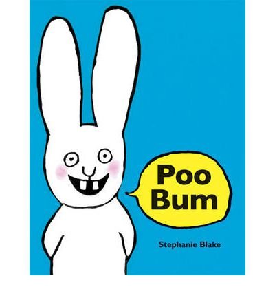 [(Poo Bum * * )] [Author: Stephanie Blake] [Nov-2012]: Stéphanie Blake ...
