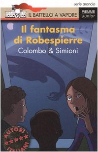 Amazon.it: Il fantasma di Robespierre - Colombo, Paolo, Simioni, Anna ...