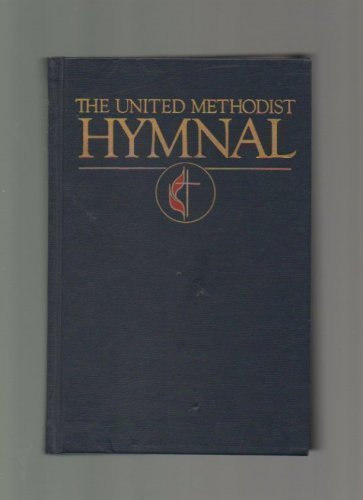 United Methodist Hymnal : Pew Edition by The United Methodist (1989-05 ...