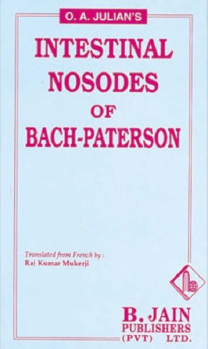 Intestinal Nosodes of Bach Paterson: Julian, O. A.: 9788180562662 ...
