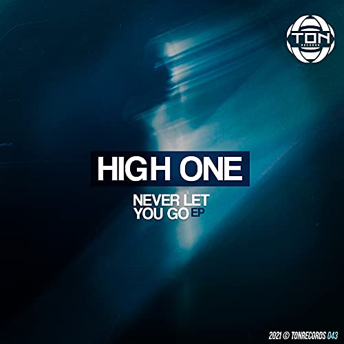 Never Let You Go de High One en Amazon Music Unlimited