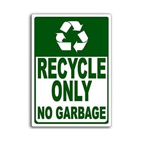 Amazon.com: 3.5x5 inch Recycle ONLY NO Garbage Sticker - Logo Green ...