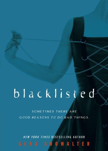 Blacklisted (Teen Alien Huntress, Book 2): Showalter, Gena ...