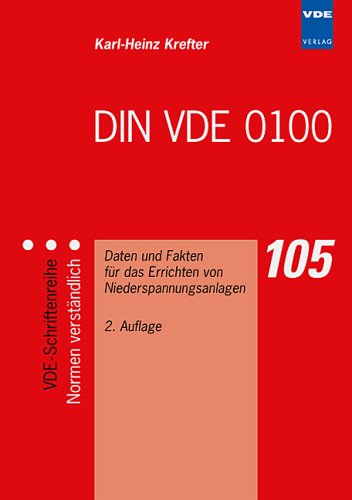 Amazon | DIN VDE 0100. Daten und Fakten fuer das Errichten von ...