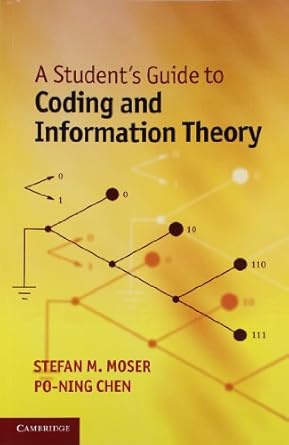 Buy A Students Guide to Coding and Information Theory Book Online at ...