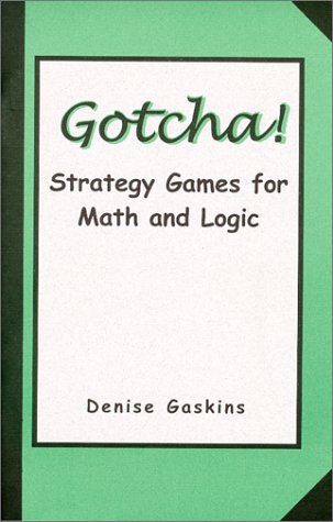 Amazon | Gotcha! Strategy Games for Math and Logic (Home School Basics ...