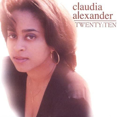 Claudia Alexander - Twenty-Ten - Amazon.com Music