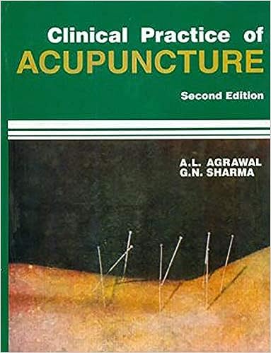 Clinical Practice Of Acupuncture, 2E (2014) : Agrawal A.L: Amazon.in: Books