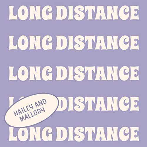 Long Distance with Mallory and Hailey : Mallory and Hailey: Amazon.co ...