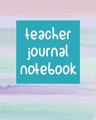 Amazon.com: Teacher Journal Notebook: School Teaching Monthly And ...