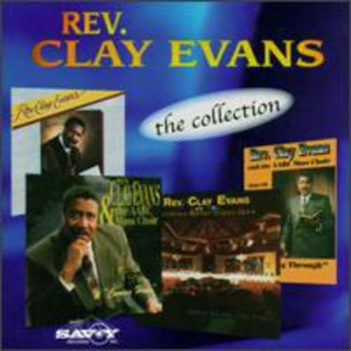 EVANS,REV. CLAY - The Collection - Amazon.com Music