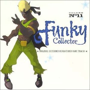 Funky Collector Vol.11: Artistes Divers, Rick James, Tramaine, Scandal ...