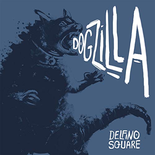 Play Dogzilla by Delfino Square on Amazon Music