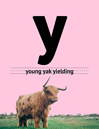 young yak yielding: Alphabet Series: Y: 8.5x11 Kindergarten writing ...