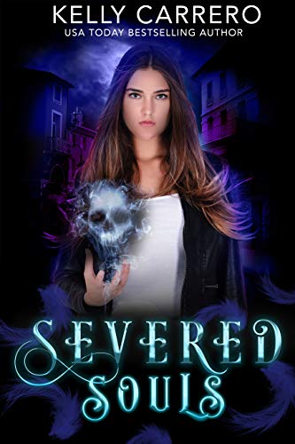 Severed Souls (Severed Wings Book 4) eBook : Carrero, Kelly: Amazon.in ...