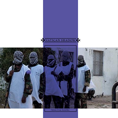 Amazon.com: Opium Crop Airstrikes : Vatican Shadow: Digital Music