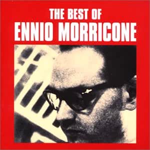 The Best of Ennio Morricone: Amazon.de: Musik-CDs & Vinyl