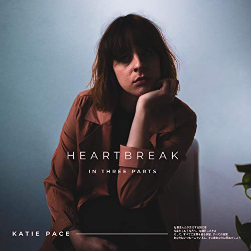 Play Heartbreak: In Three Parts by Katie Pace on Amazon Music