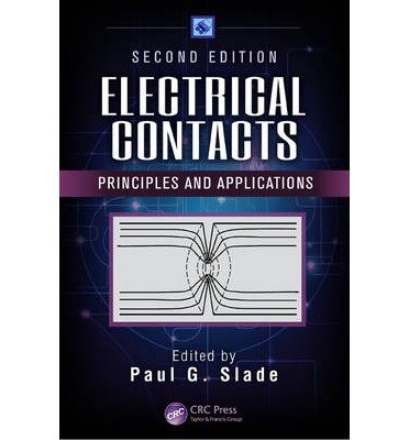 Electrical Contacts: Slade, Paul G: 9781439881309: Amazon.com: Books