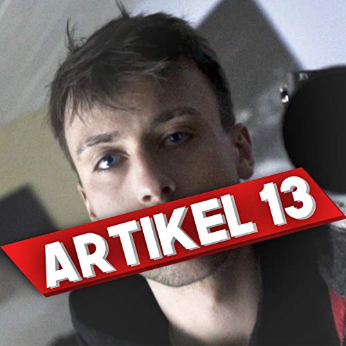 Play Song gegen Artikel 13 und die aktuelle Politik by Lukas, Der ...
