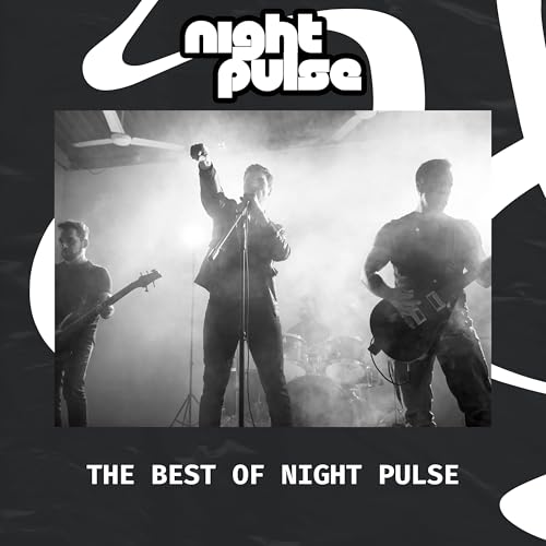 Play The Best of Night Pulse by Night Pulse on Amazon Music Unlimited