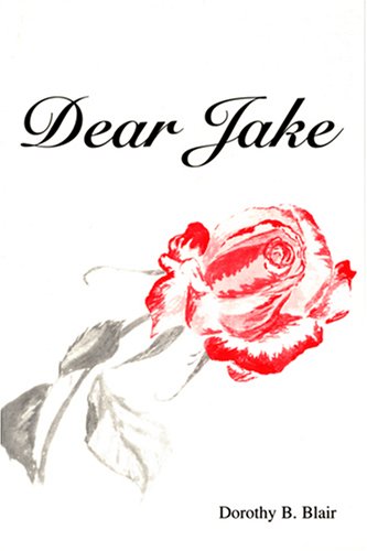 Buy Dear Jake Book Online at Low Prices in India | Dear Jake Reviews ...