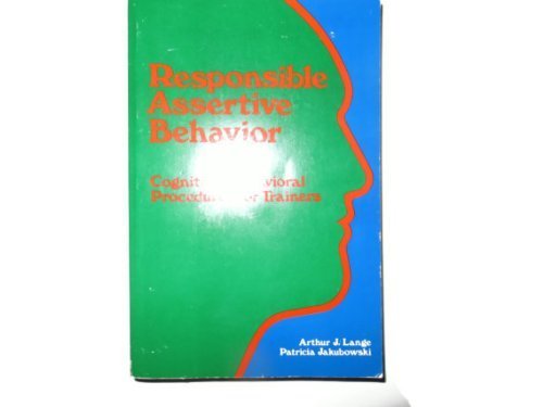 Amazon.in: Buy Responsible Assertive Behavior: Cognitive/Behavioral ...