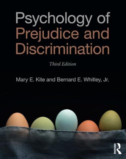 Amazon.com: Psychology of Prejudice and Discrimination: 9781138947542: Kite, Mary E, Whitley ...