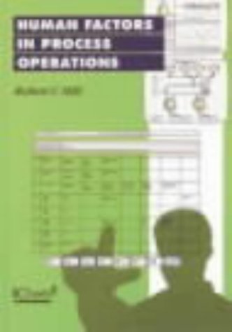 Buy Human Factors in the Process Industries Book Online at Low Prices ...