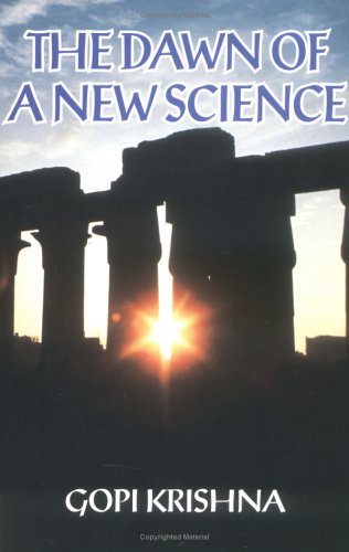 The Dawn of a New Science: Krishna, Gopi: 9780917776144: Amazon.com: Books