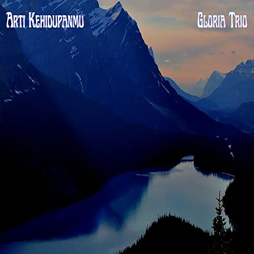 Amazon.co.jp: Arti KehidupanMu : Gloria Trio: Digital Music
