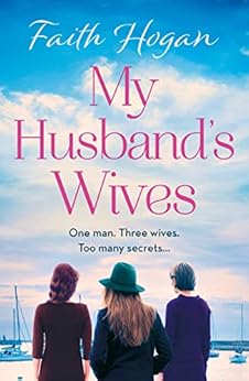 Amazon.com: My Husband's Wives: A heart-warming story of love, loss, family and friendship eBook ...