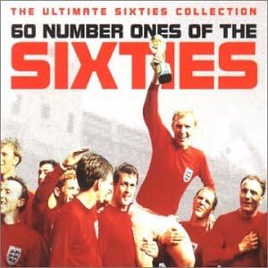 60 Number Ones of the Sixties: the Ultimate Sixties Collection: Amazon ...