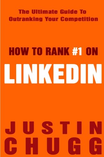How to Rank #1 On LinkedIn: The Ultimate Guide To Outranking Your ...