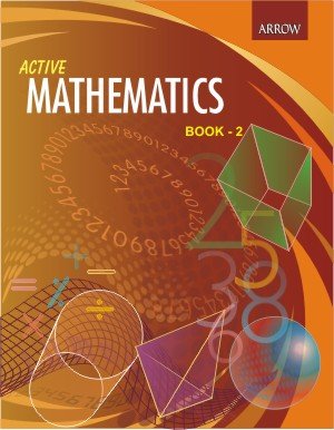 ACTIVE MATHEMATICS - 2 : Mrs Maya Sukumaran M.Sc., B.Ed., & Mrs Alka ...