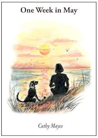 One week in May eBook : Mayes, Cathy, Bernstein, Mark , Bogen, Andy ...