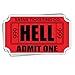 Amazon.com: HOSALA (3Pcs/Pack) Ticket to Hell Admit One Sticker Funny ...