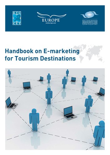 Handbook on E-marketing for Tourism Destinations: European Travel ...