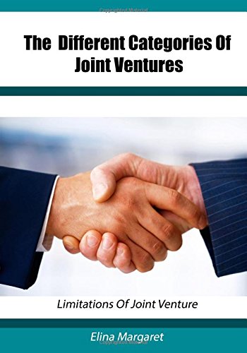 The Different Categories of Joint Ventures: Margaret, Elina ...