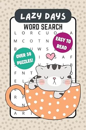 Lazy Days Word Search Puzzle Book: Word Find with Easy-to-Read Print ...