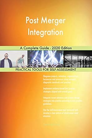 Post Merger Integration A Complete Guide - 2020 Edition (English ...