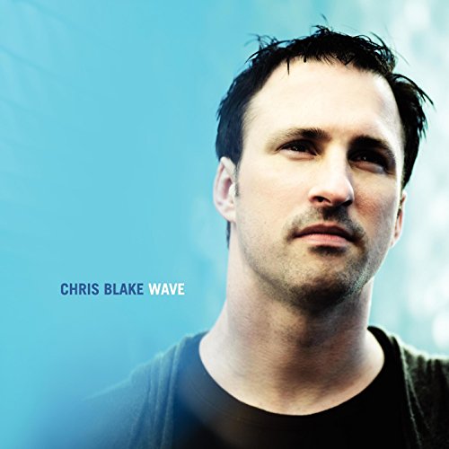 Amazon.co.jp: Wave : Chris Blake: デジタルミュージック