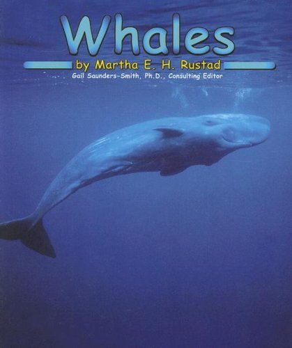 Whales (Ocean Life): Rustad, Martha E. H.: 9780736890854: Amazon.com: Books