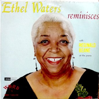 Various, Ethel Waters with Reginald Beane - Ethel Waters with Reginald ...