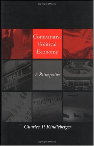 Amazon | Comparative Political Economy: A Retrospective | Kindleberger ...