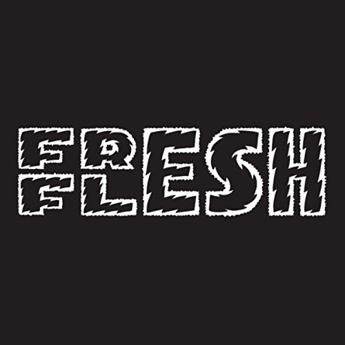 Amazon.com: Fresh Flesh : Fresh Flesh: Digital Music
